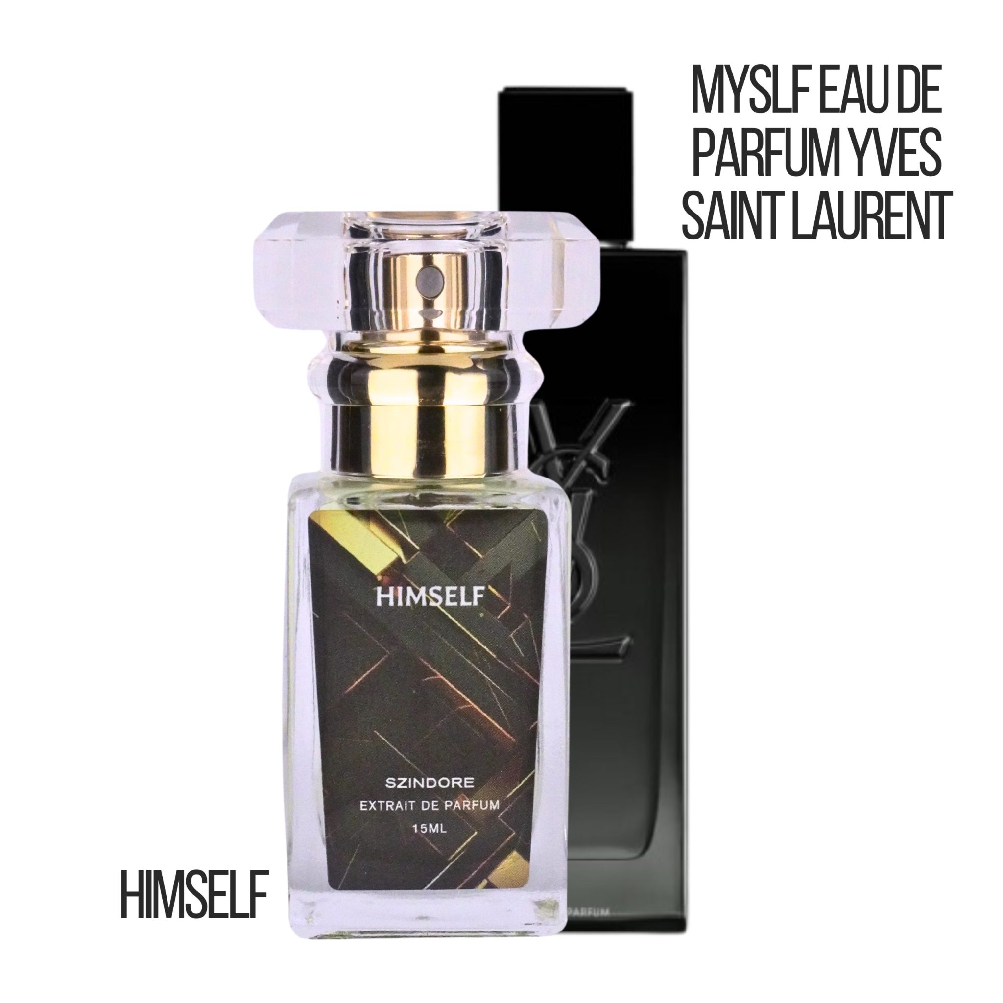 HIMSELF (REFINED SERIES BY YSL MYSELF) - Perfume Malaya